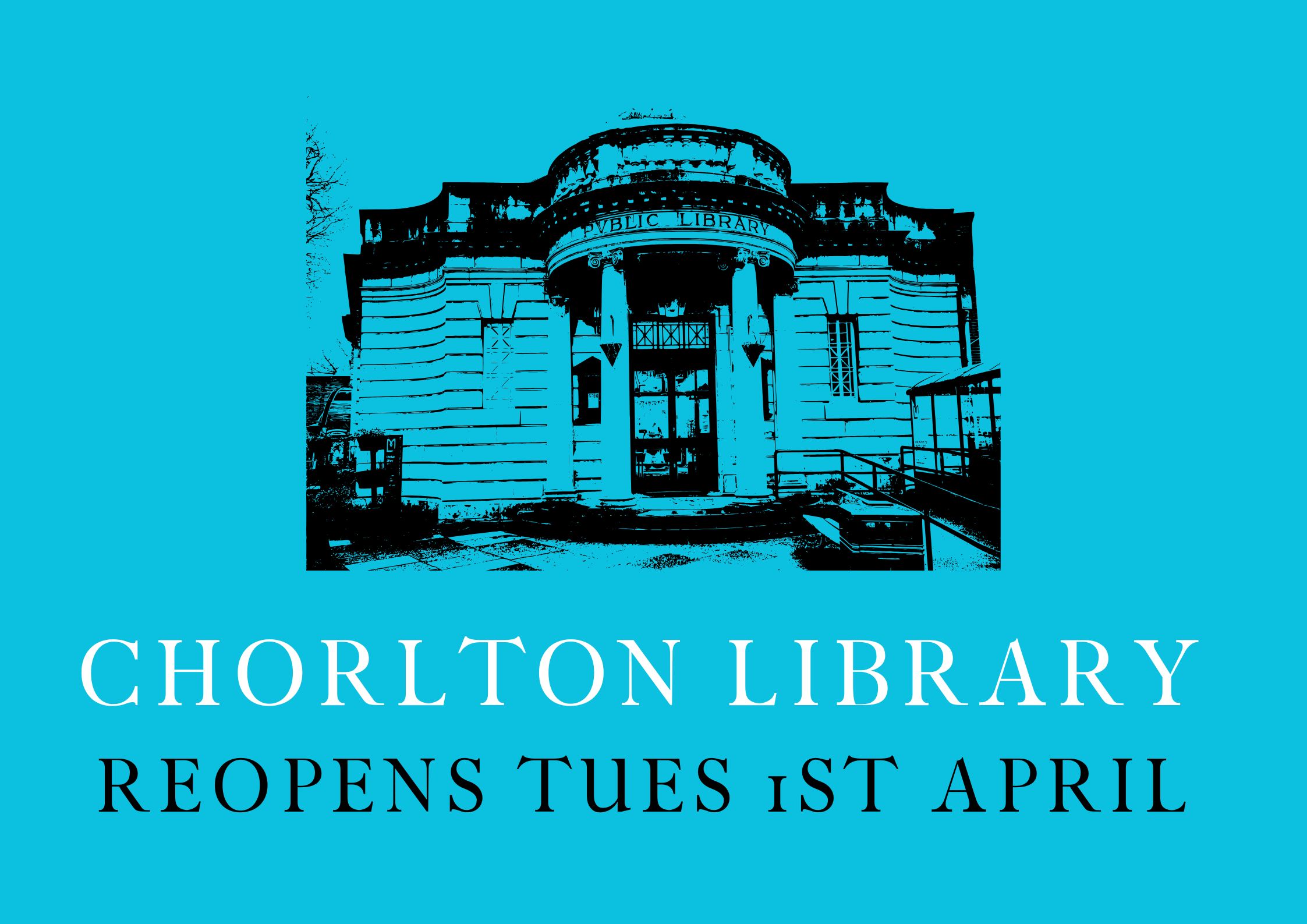 chorlton reopening – Manchester Libraries Blog